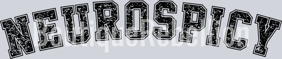 Neurospicy black.png – BoutiqueRebellion